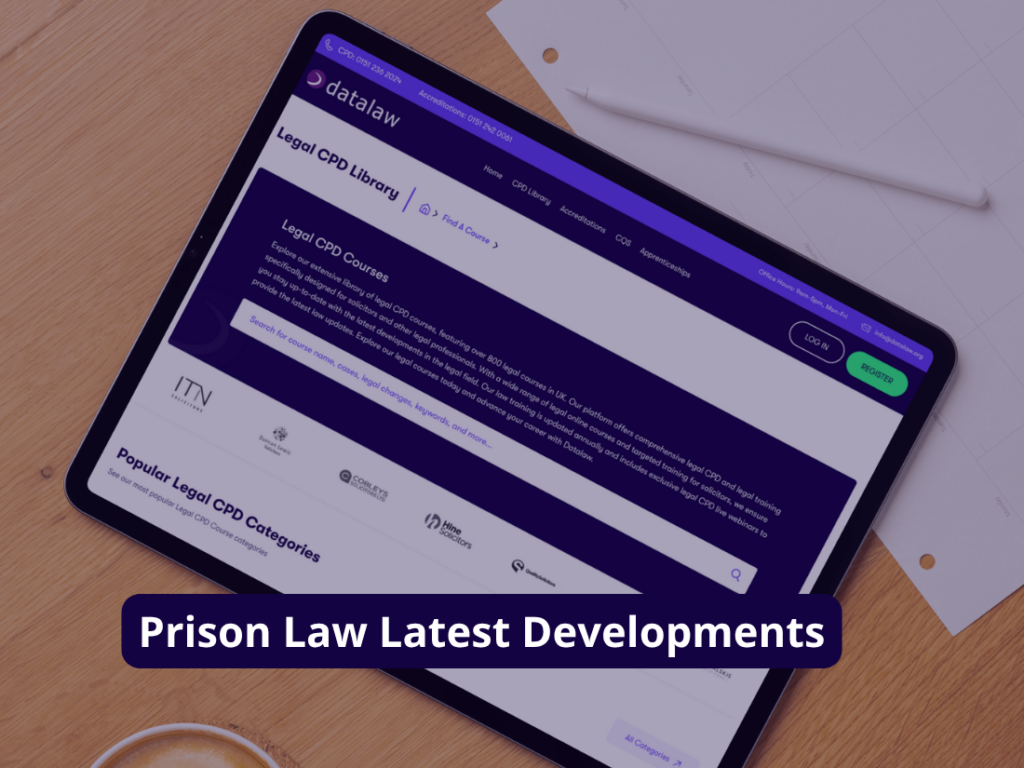 Prison Law Latest Developments - Datalaw