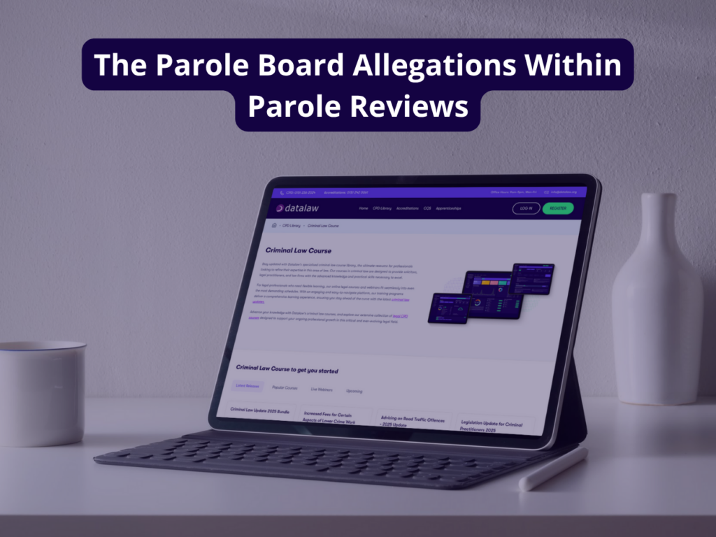 The Parole Board Allegations Within Parole Reviews - Datalaw
