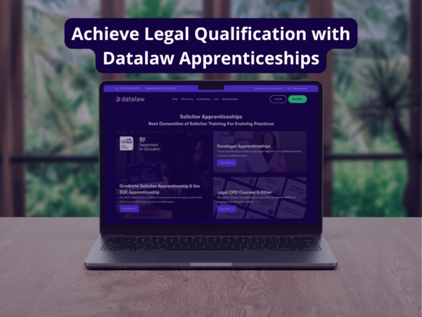 Achieve Legal Qualification with Datalaw Apprenticeships - Datalaw